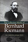The Collected Works of Bernhard Riemann | Mathematical Association of ...