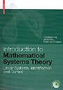 Introduction to Mathematical Systems Theory: Linear Systems ...