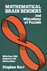 Mathematical Brain Benders: Second Miscellany of Puzzles | Mathematical ...