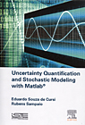 Uncertainty Quantification and Stochastic Modeling with Matlab | Mathematical Association of America